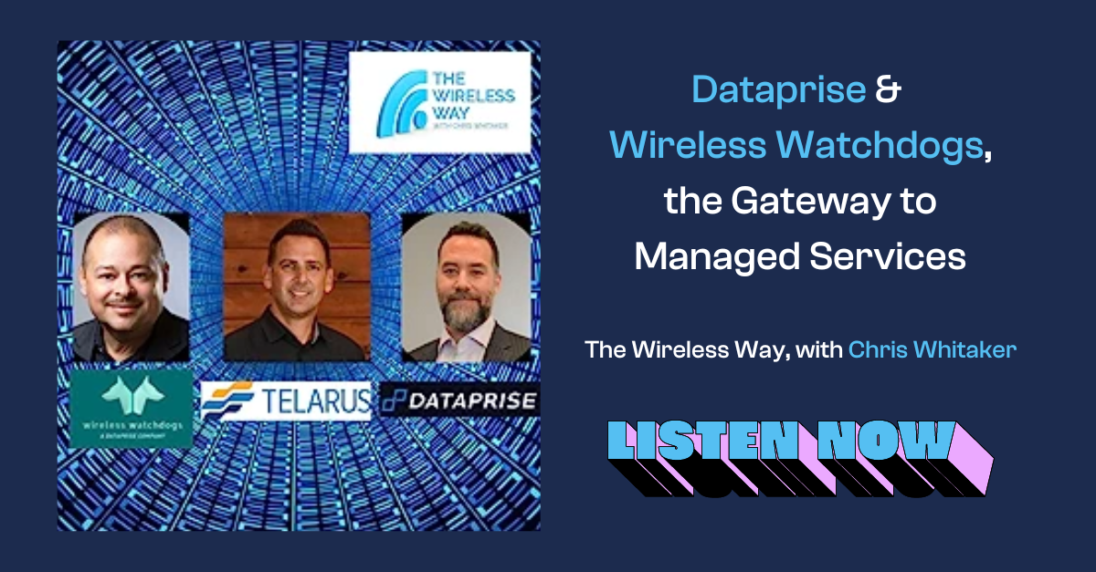 The Wireless Way: Wireless Watchdogs as a Gateway to Managed Services